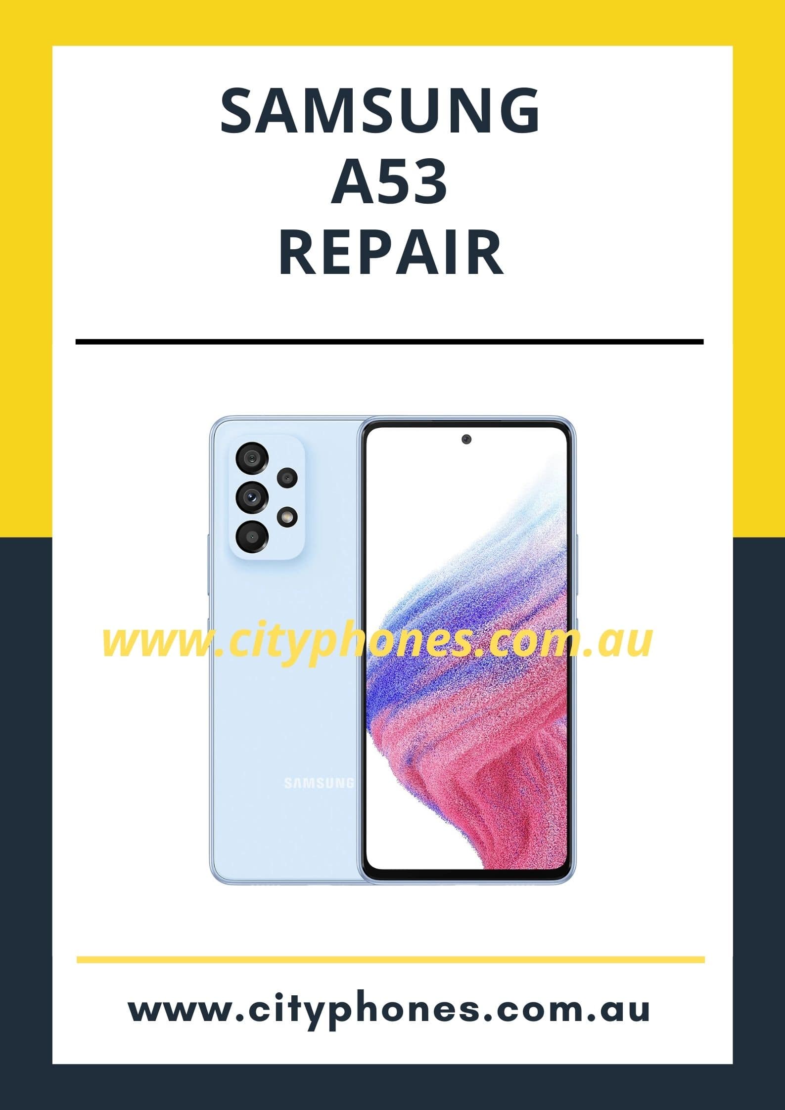 Samsung Galaxy A53 Screen Repair Melbourne and Battery Repair